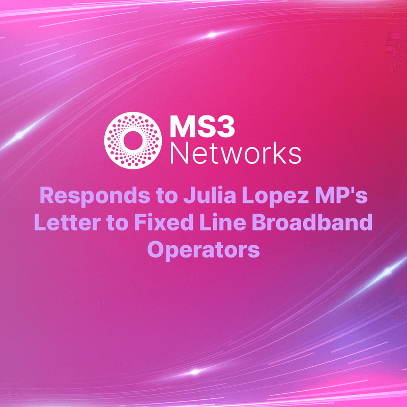 MS3 Networks | Ultrafast Full Fibre Broadband